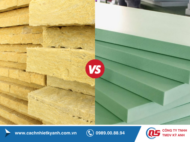 ROCKWOOL VS XPS: SO SÁNH CHI TIẾT HAI VẬT LIỆU CÁCH NHIỆT